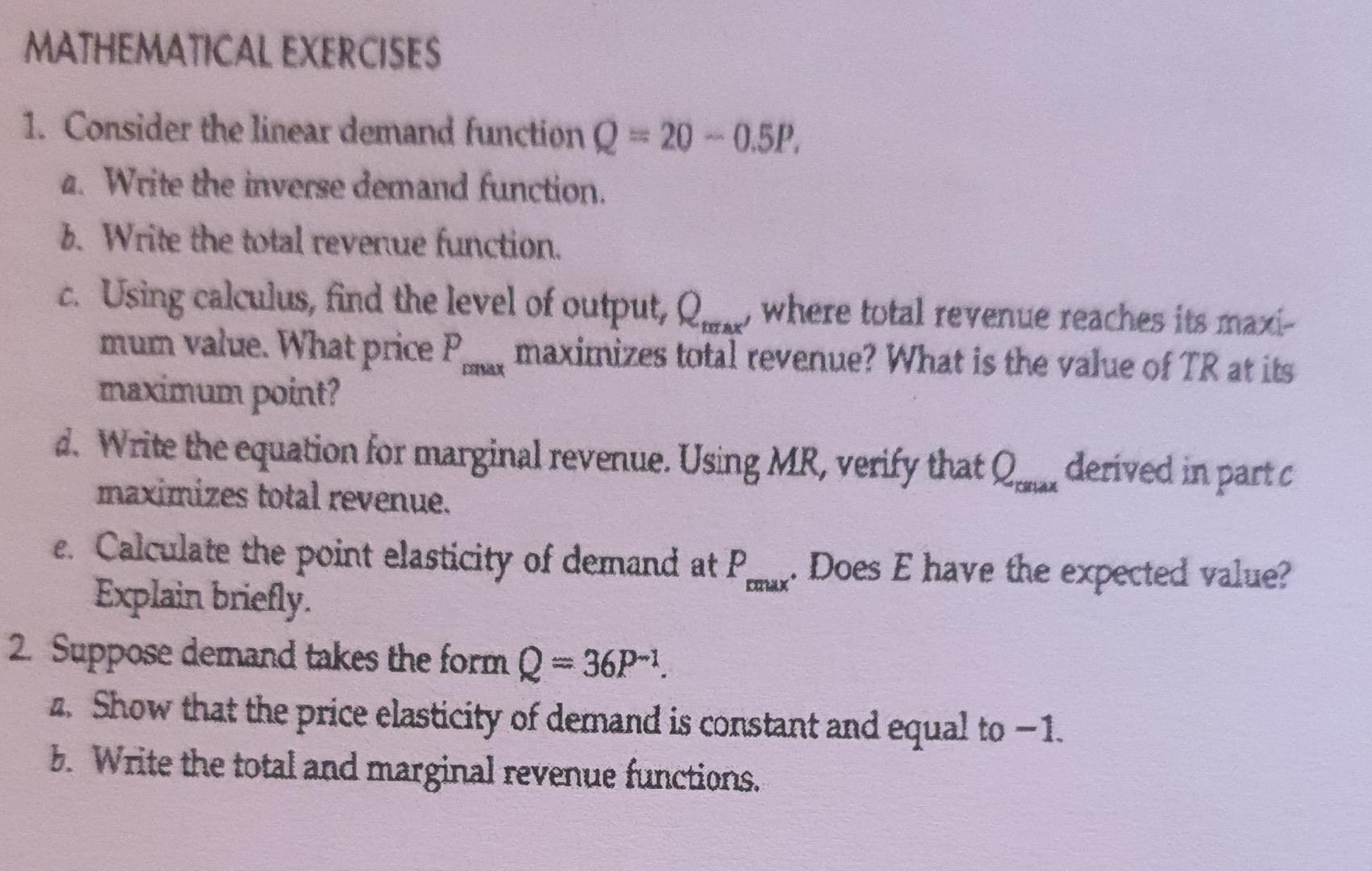Solved MATHEMATICAL EXERCISES 1. Consider the linear demand | Chegg.com