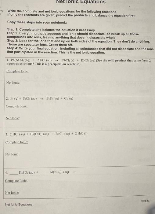 Solved Net lonic Equations Write the complete and net ionic | Chegg.com