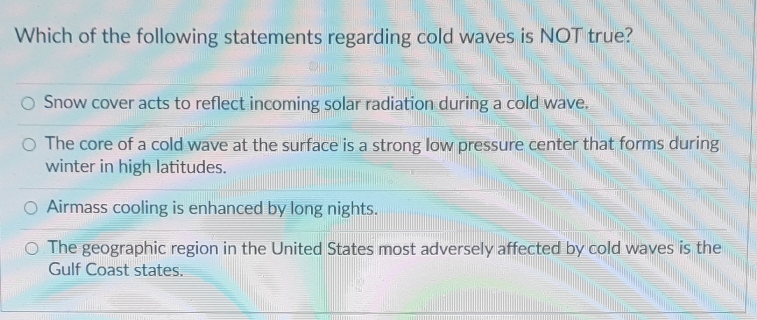 Solved Which of the following statements regarding cold | Chegg.com