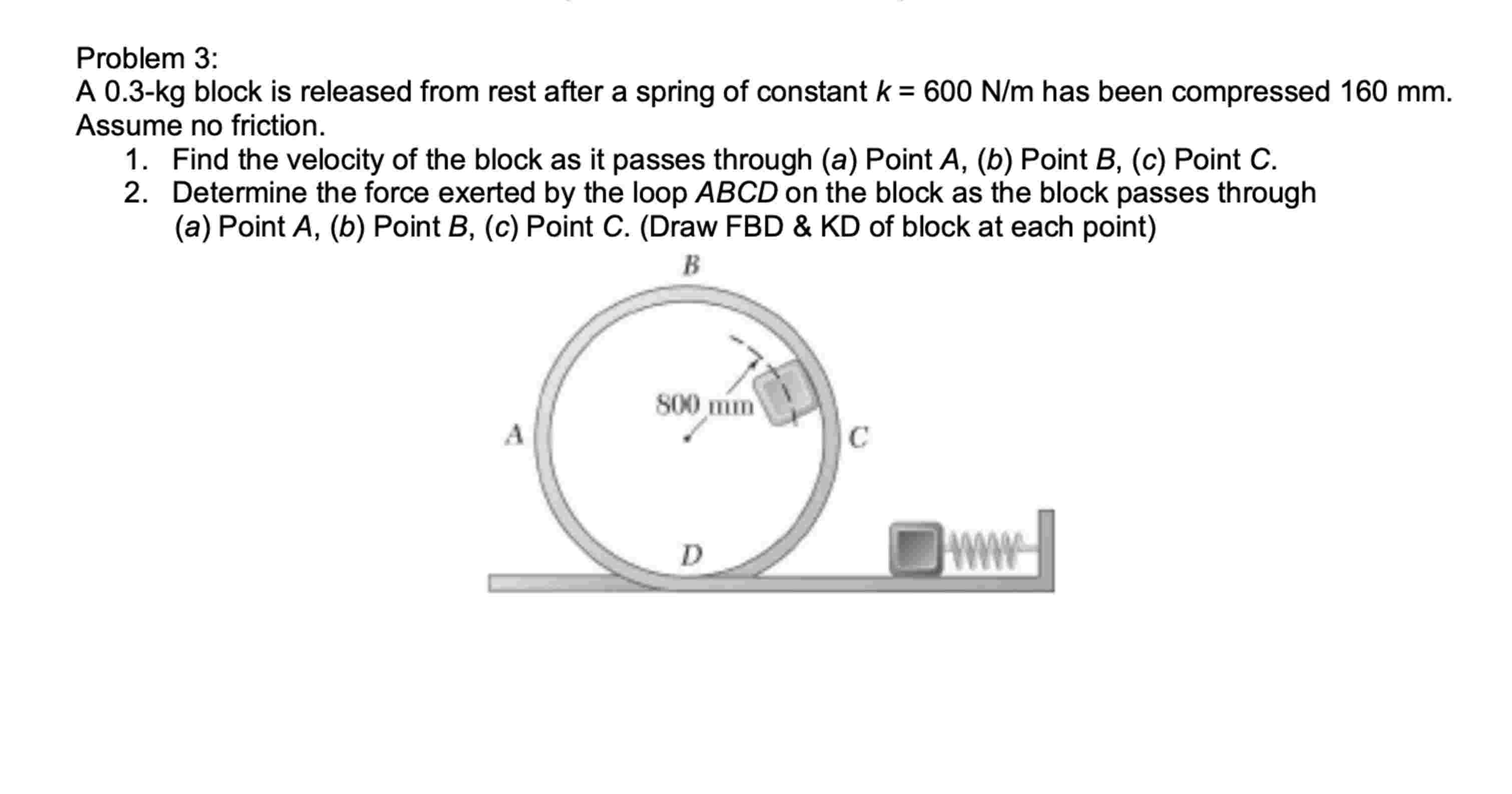 Solved Problem 3: A 0.3 - ﻿kg block is released from rest | Chegg.com