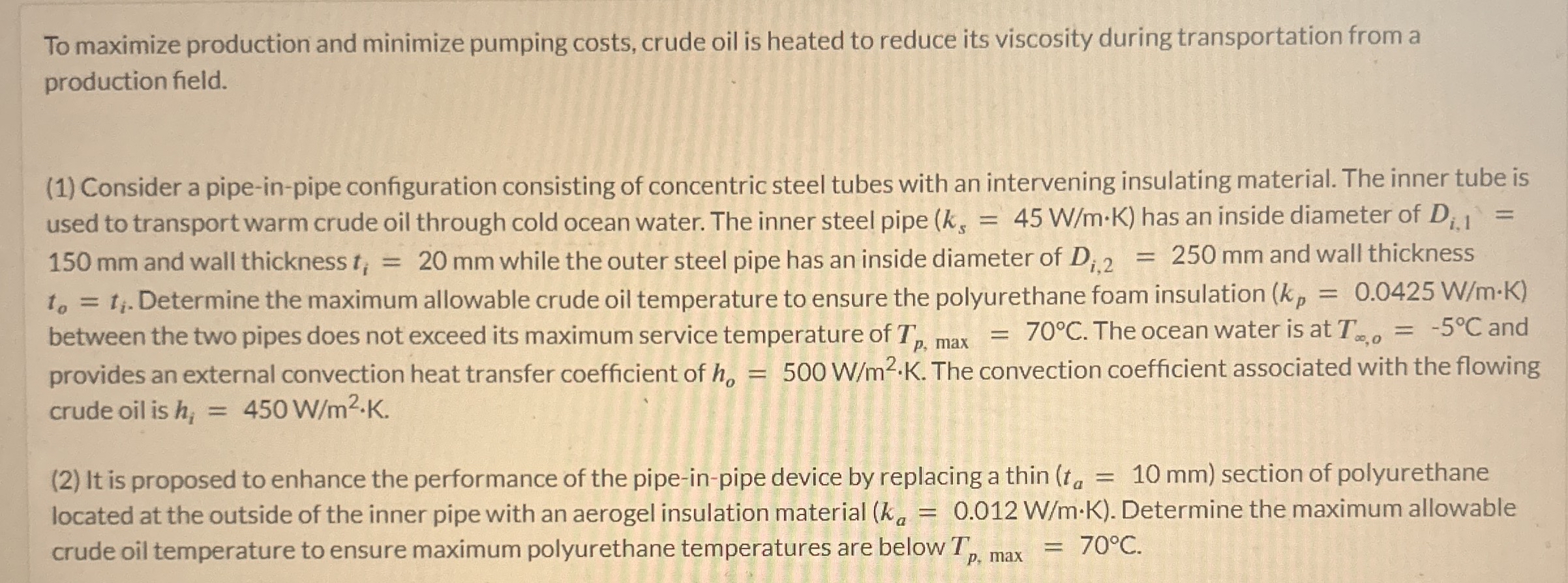 Solved To maximize production and minimize pumping costs, | Chegg.com