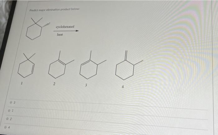 Solved Predict major citation product below: cyclohexanol | Chegg.com