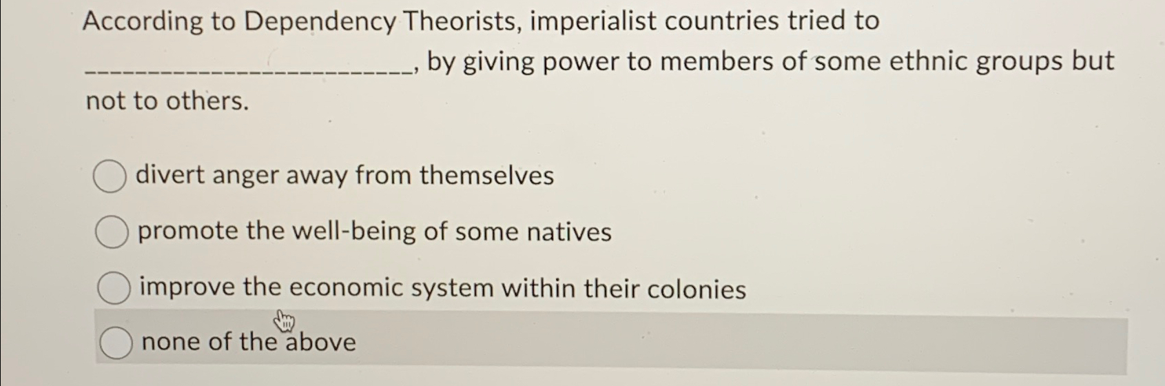 Solved According to Dependency Theorists, imperialist | Chegg.com