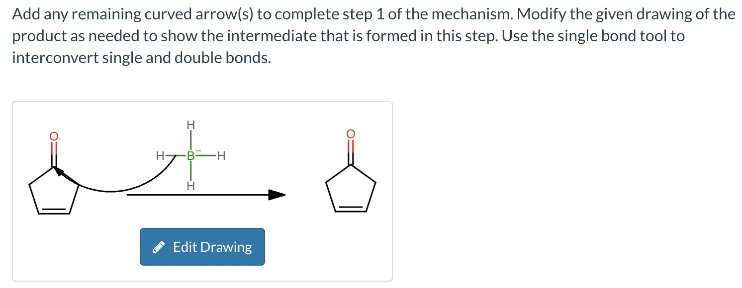 Solved Add any remaining curved arrow(s) ﻿to complete step 1 | Chegg.com