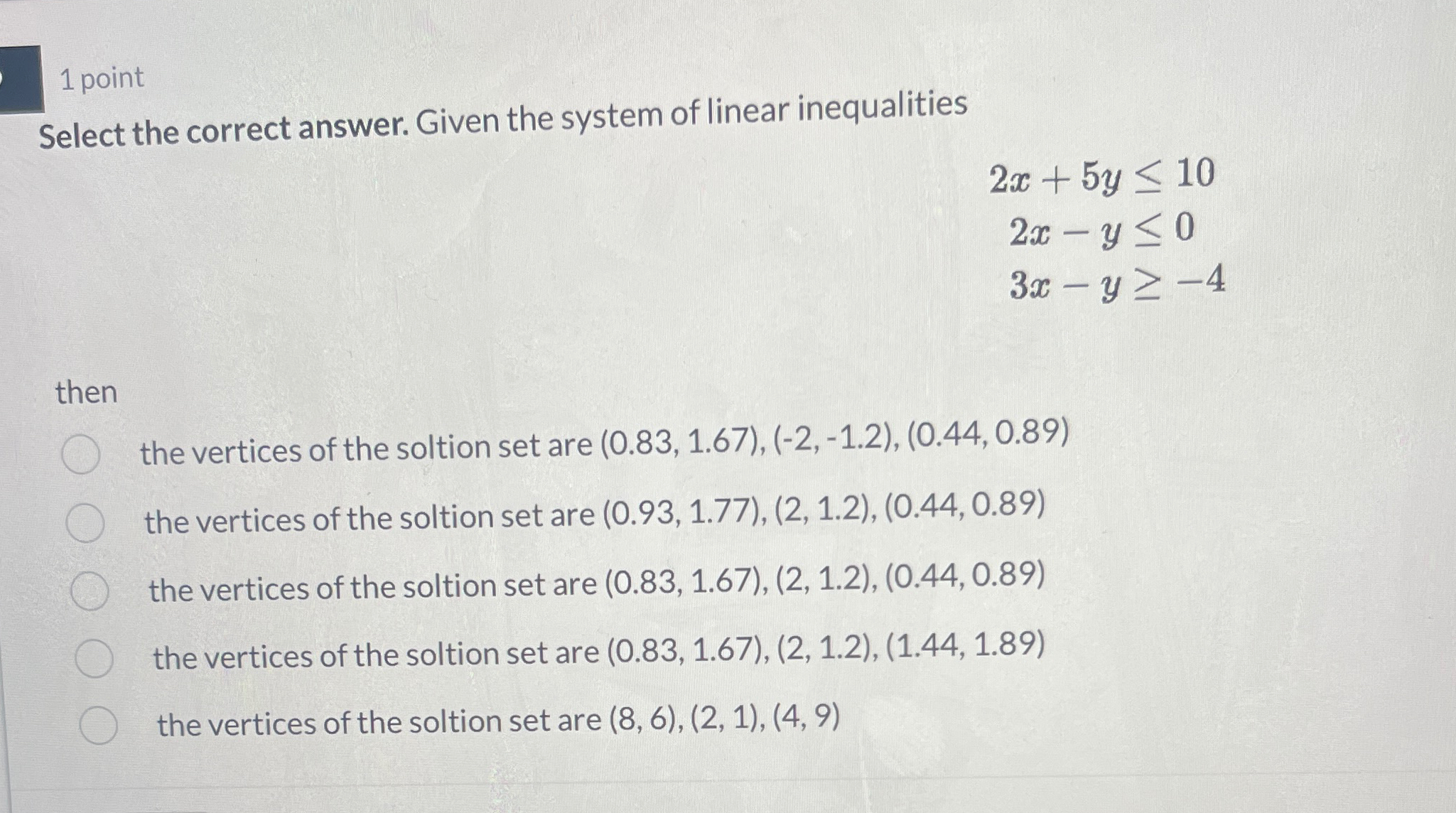 Solved 1 pointSelect the correct answer. Given the system | Chegg.com Solved 1 pointSelect the correct answer. Given the system | Chegg.com