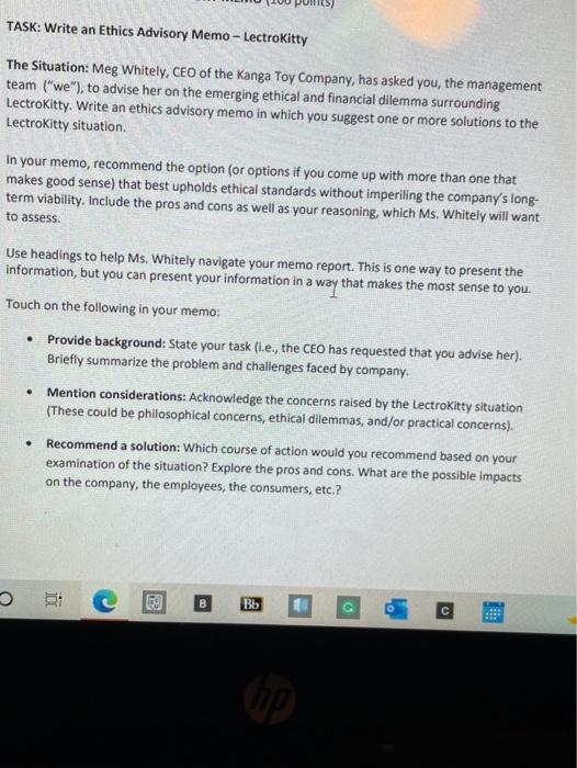 TASK: Write an Ethics Advisory Memo - LectroKitty The | Chegg.com