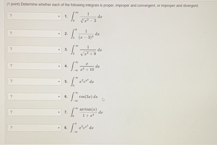 Solved (1 point) Determine whether each of the following | Chegg.com