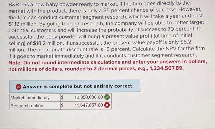 Solved B\&B has a new baby powder ready to market. If the | Chegg.com