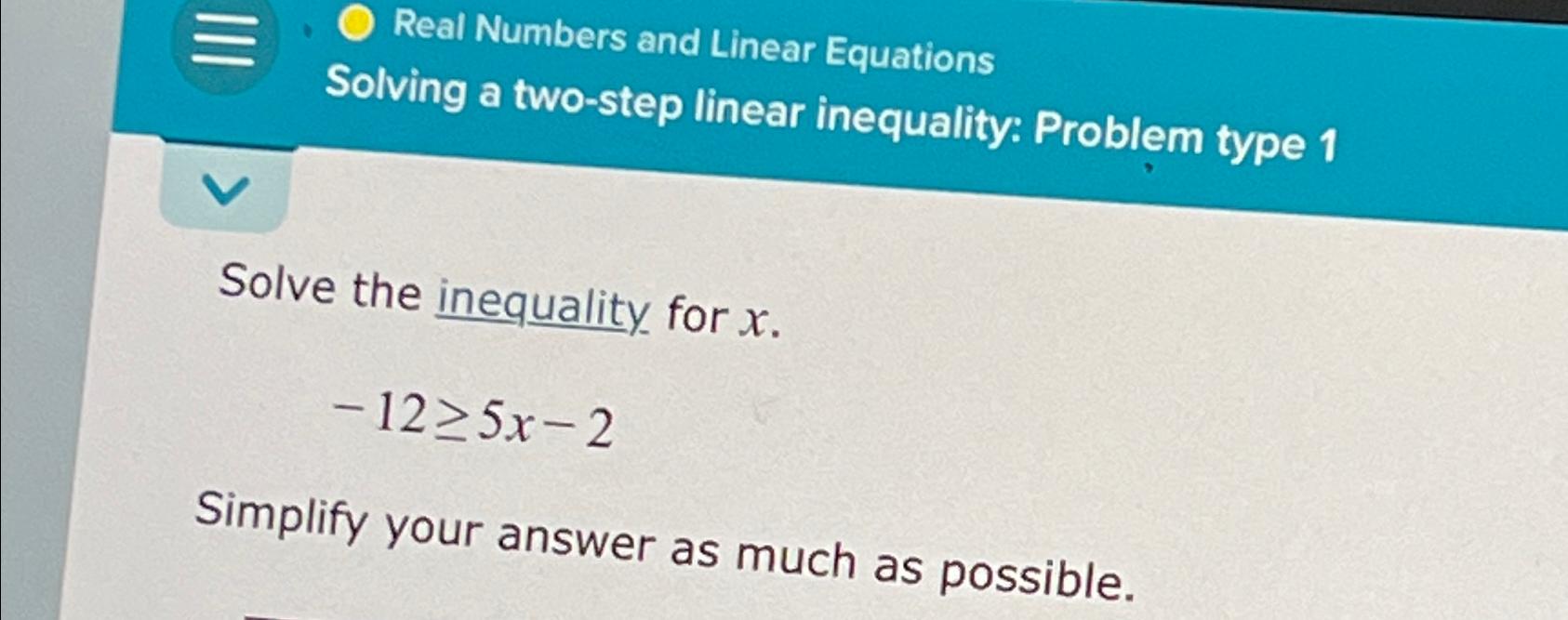 Solved Real Numbers and Linear EquationsSolving a two-step | Chegg.com