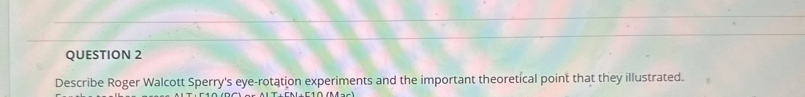Solved QUESTION 2Describe Roger Walcott Sperry's | Chegg.com