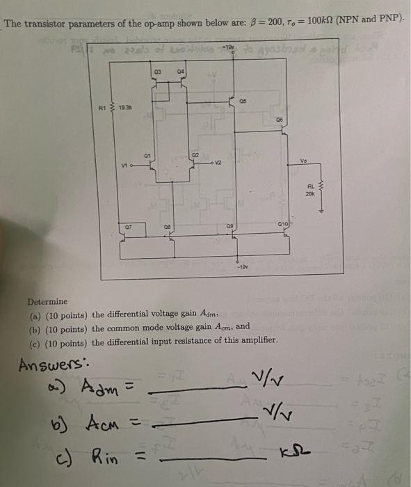 Solved The transistor parameters of the op-amp shown below | Chegg.com