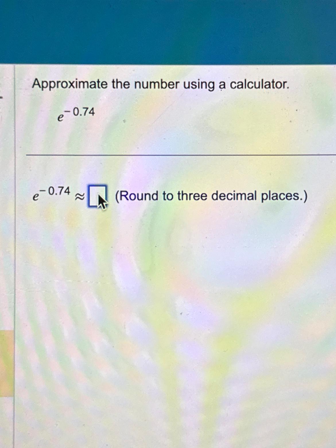 Solved Approximate the number using a | Chegg.com