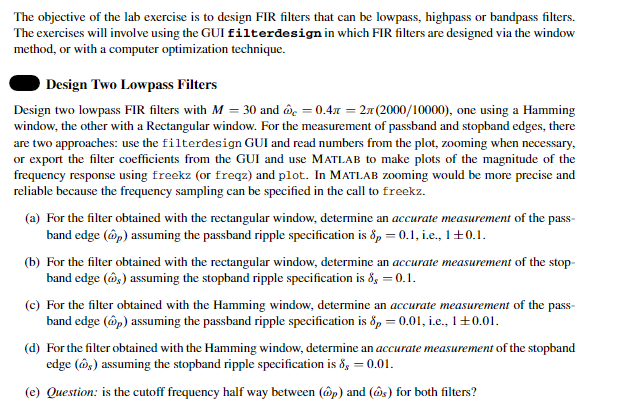 Solved The objective of the lab exercise is to design FIR | Chegg.com