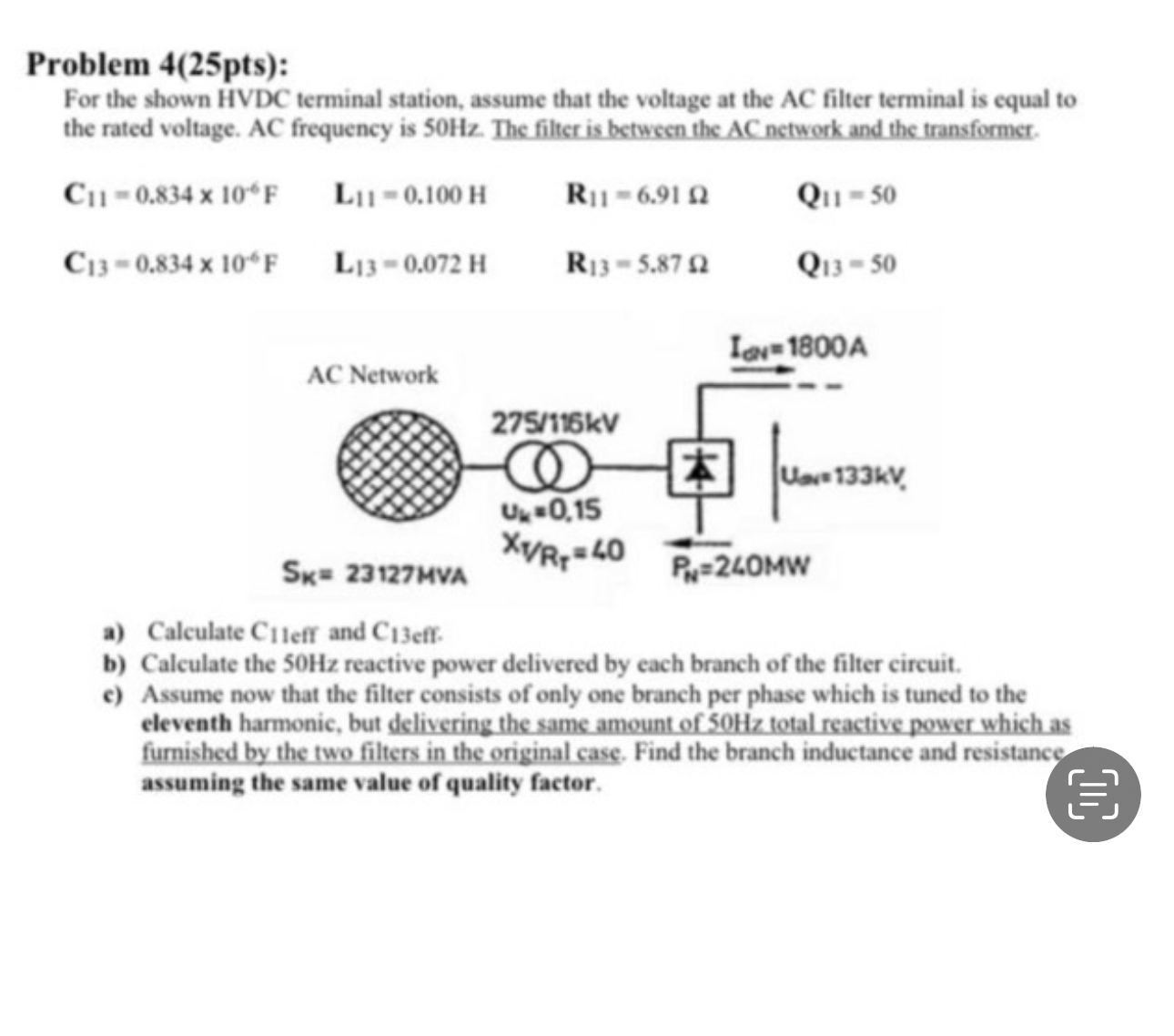 Solved Problem 4(25pts):For the shown HVDC terminal station, | Chegg.com