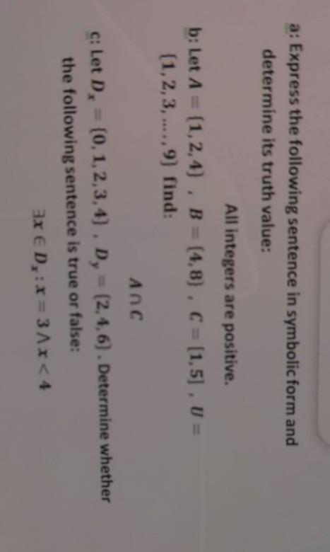 Solved a: Express the following sentence in symbolic form | Chegg.com