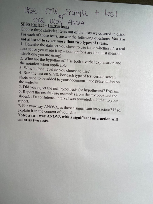 Solved use one one Sample t-test one way ANOVA SPSS Project | Chegg.com