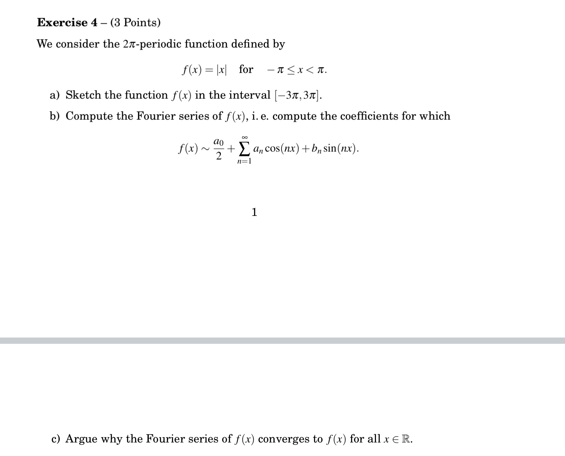 Solved Exercise 4 - (3 ﻿Points)We consider the 2π-periodic | Chegg.com