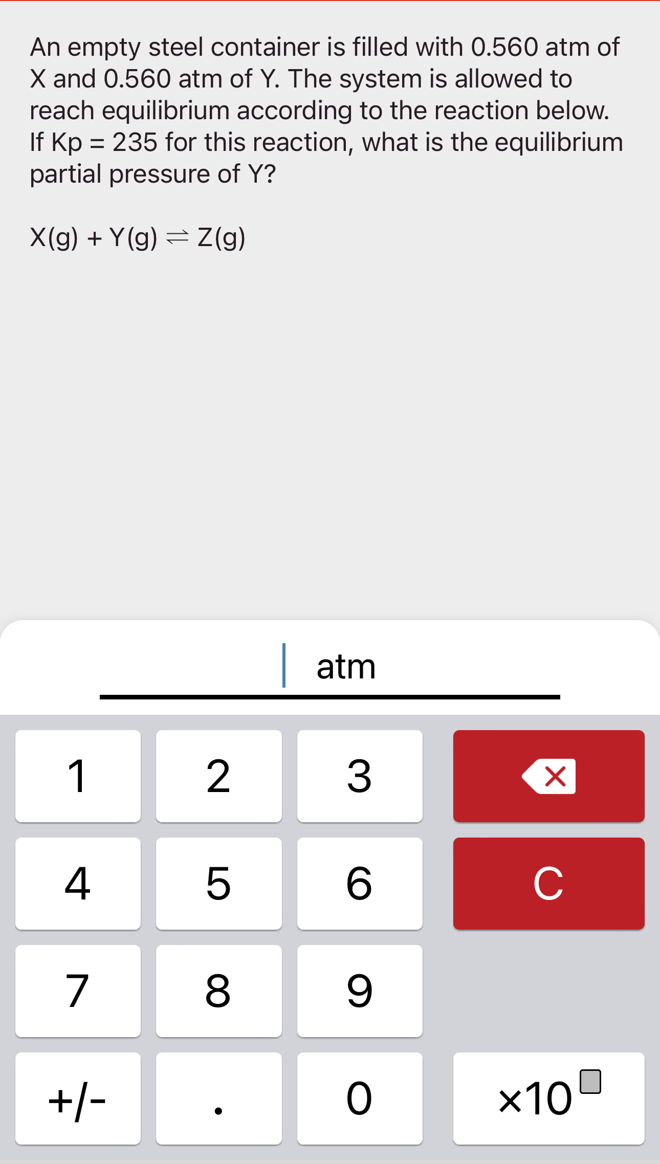 Solved An empty steel container is filled with 0.560 ﻿atm of | Chegg.com