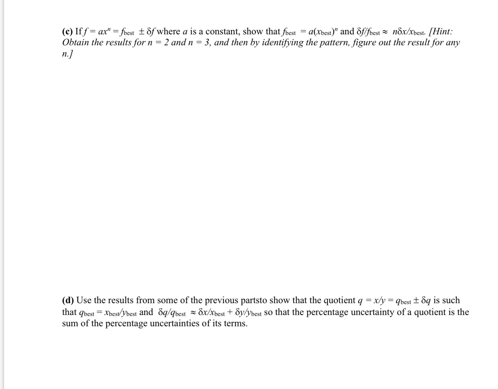 Solved (c) ﻿If f=axn=fbest +-δf ﻿where a ﻿is a constant, | Chegg.com