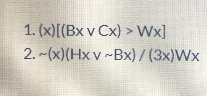 Solved i need to use the change of quantifier rule together | Chegg.com