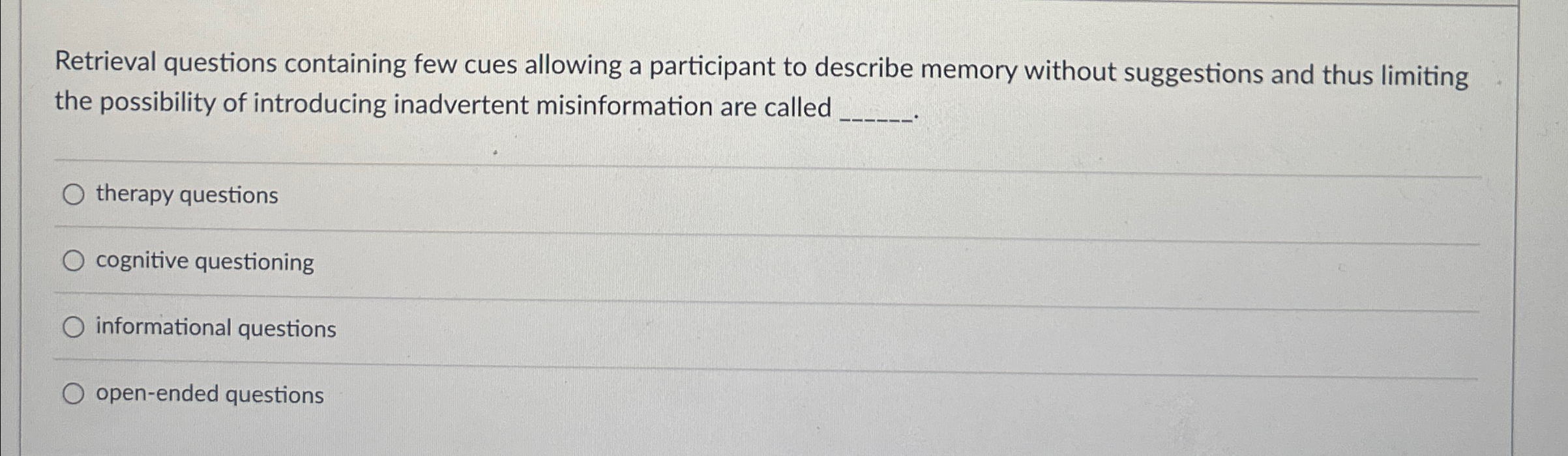 Solved Retrieval questions containing few cues allowing a | Chegg.com