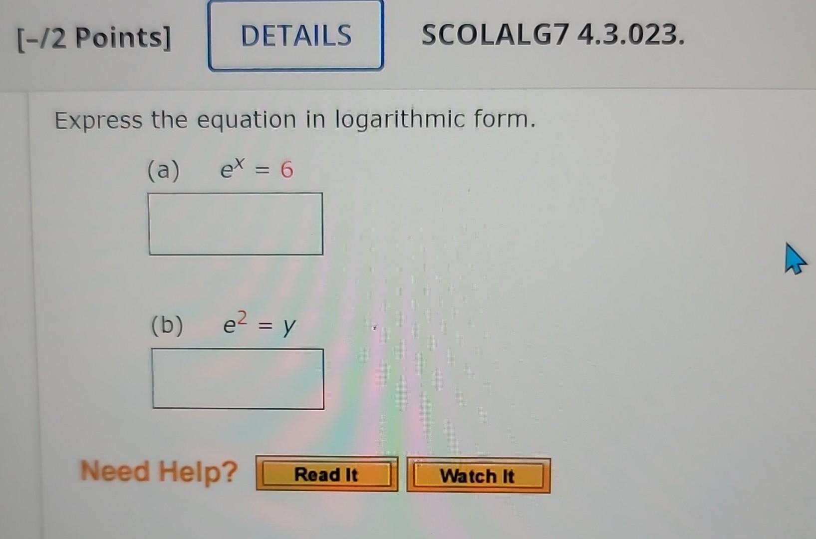 Solved Express the equation in logarithmic form. (a) ex=6 | Chegg.com