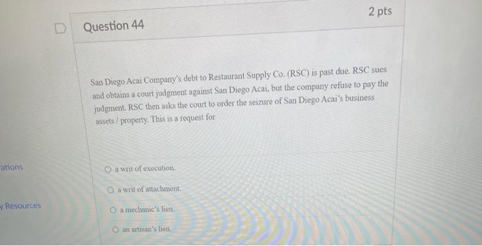 Solved San Diego Acau Company's debt to Restaurant Supply | Chegg.com