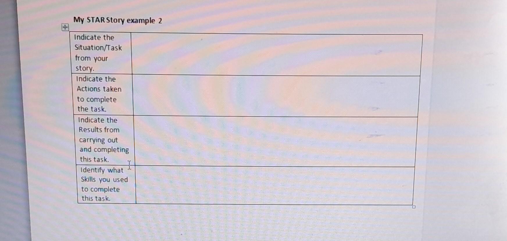 My STAR Stories and STAR statements Complete the | Chegg.com