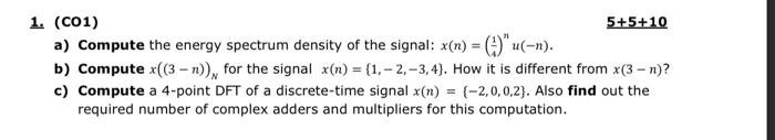 Solved 1. (CO1) 5+5+10 a) Compute the energy spectrum | Chegg.com