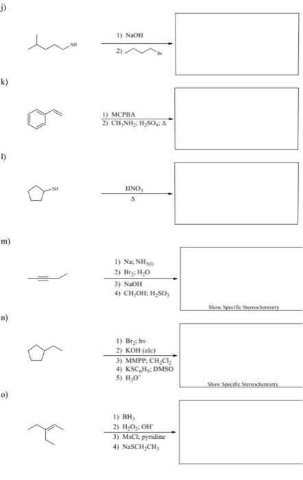 1) NaOH 2) 1) МСPBA 2) CH3NH3;H2SO4:A 1) Na;NH20 2) | Chegg.com