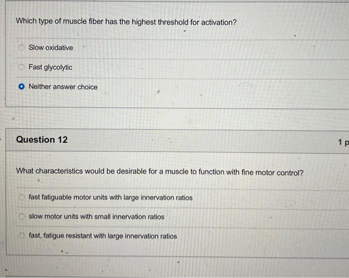 Solved Which type of muscle fiber has the highest threshold | Chegg.com