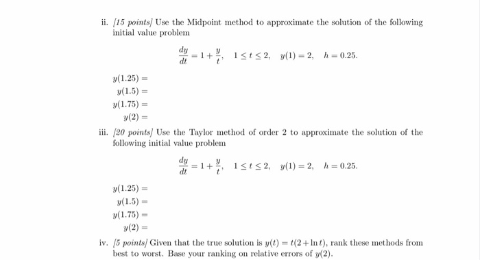 Solved ii. (15 points/ Use the Midpoint method to | Chegg.com
