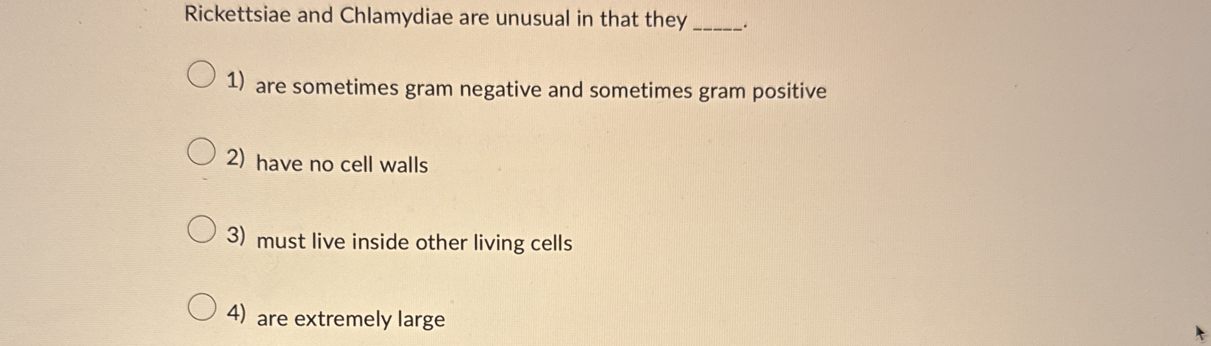 Solved Rickettsiae and Chlamydiae are unusual in that they | Chegg.com