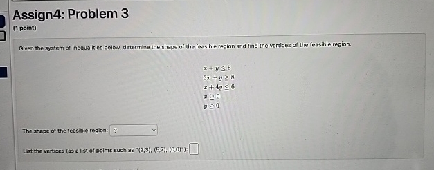 Solved Assign4: Problem 3(1 ﻿point)Given the system of | Chegg.com
