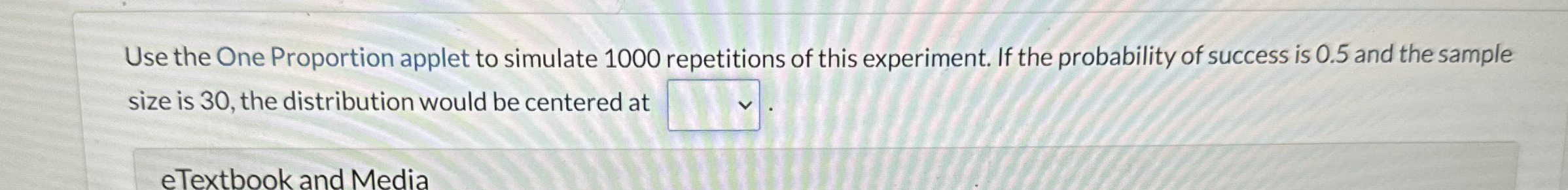 Solved Use the One Proportion applet to simulate 1000 | Chegg.com
