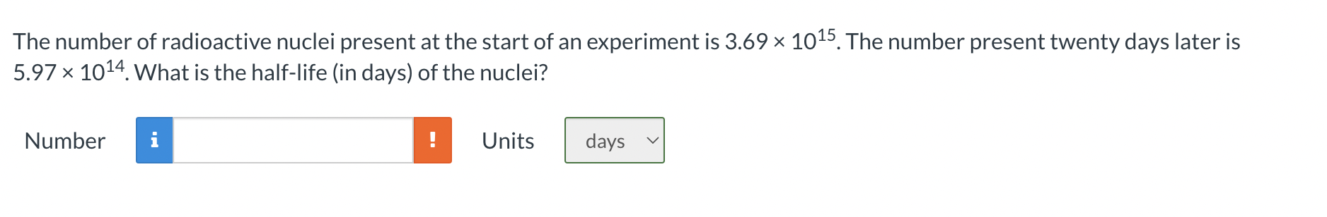 Solved The number of ﻿radioactive nuclei present at ﻿the | Chegg.com