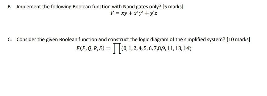 Solved B. Implement the following Boolean function with Nand | Chegg.com