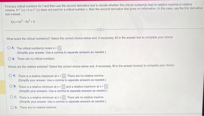 Solved Find any critical numbers for f and then use the | Chegg.com