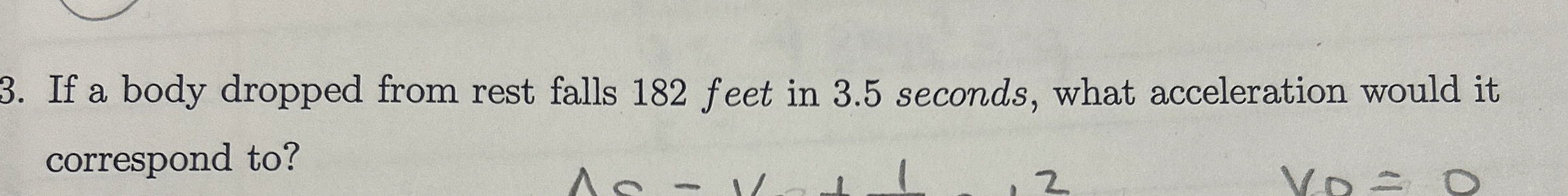 Solved If a body dropped from rest falls 182 ﻿feet in 3.5 | Chegg.com