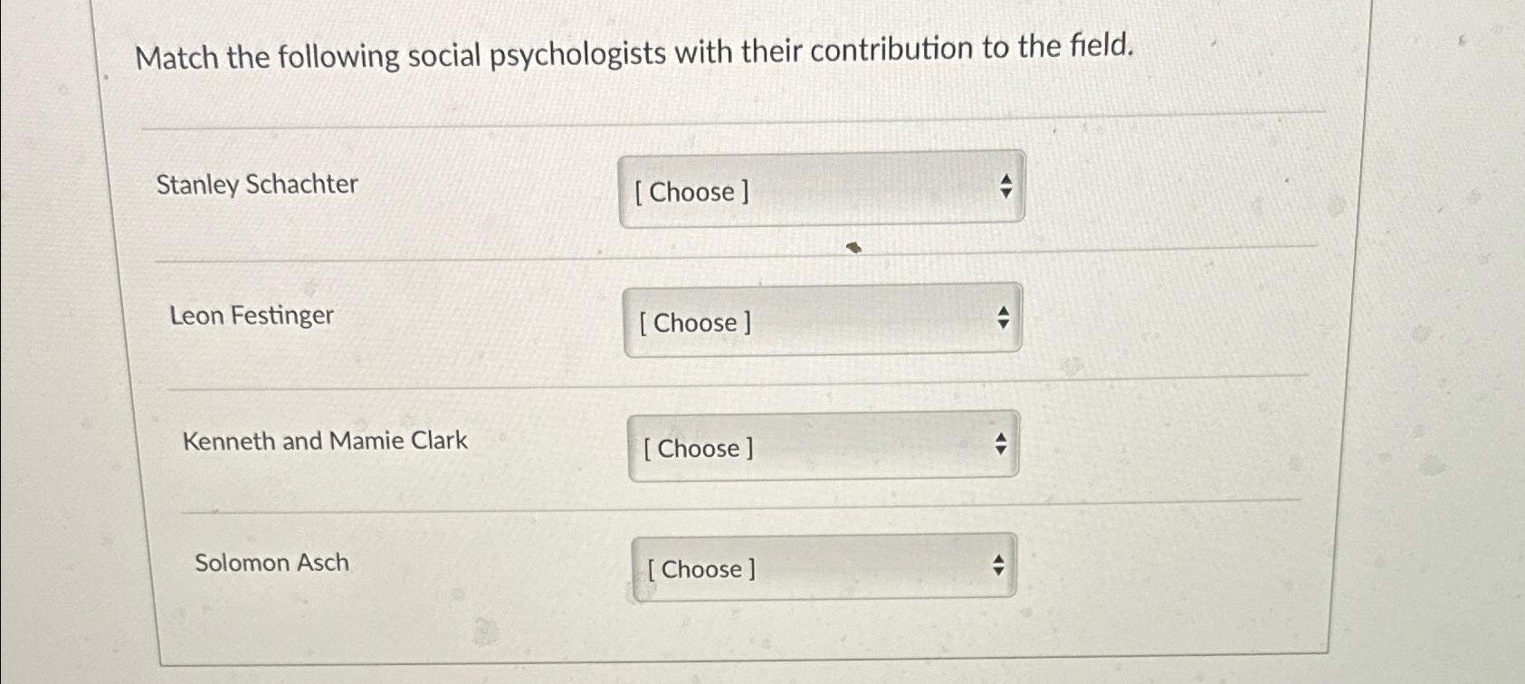 Solved Match the following social psychologists with their | Chegg.com