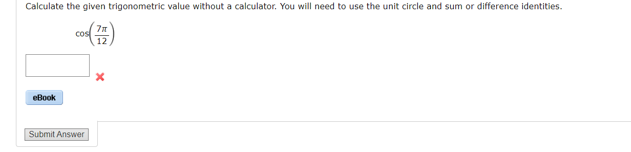 Solved Calculate the given trigonometric value without a | Chegg.com