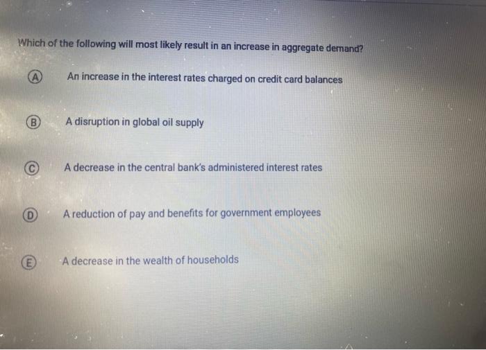 Solved Which of the following will most likely result in an | Chegg.com