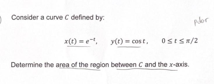 Solved Consider a curve \\( C \\) defined by: \\[ x | Chegg.com