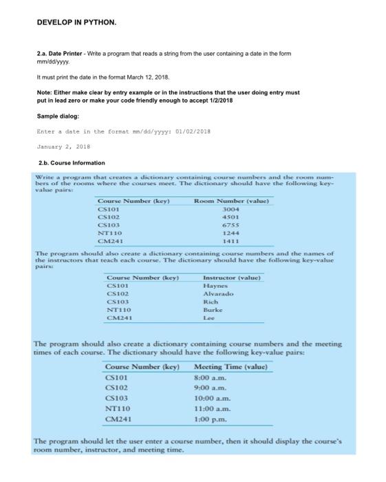Solved DEVELOP IN PYTHON 3.a. Personal Information Class: | Chegg.com