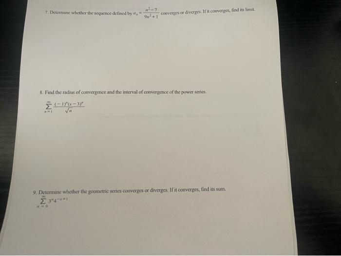 Solved 7. Determine whether the sequence defined by | Chegg.com