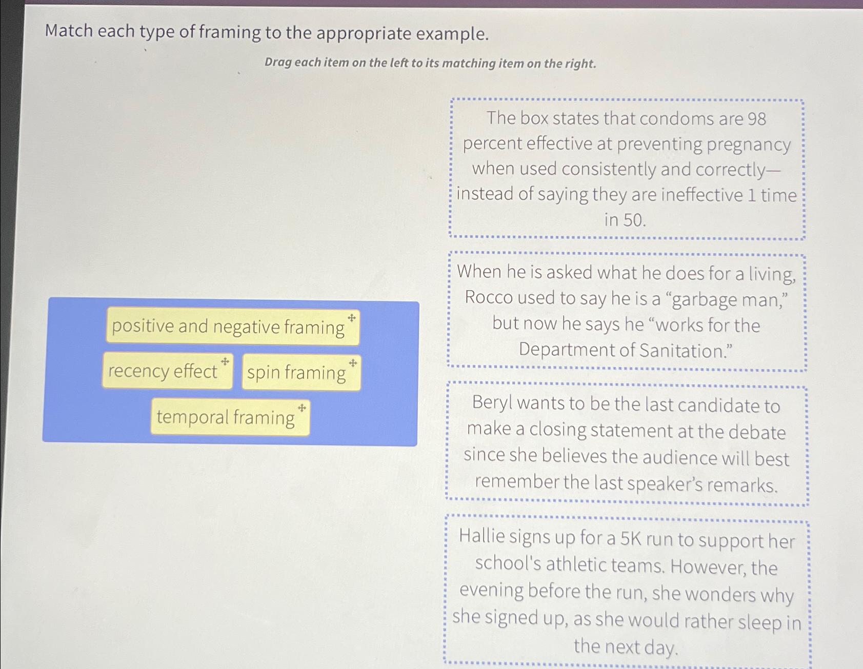 Solved Match each type of framing to the appropriate | Chegg.com