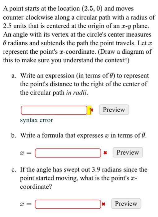 Solved A point starts at the location (2.5,0) and moves | Chegg.com