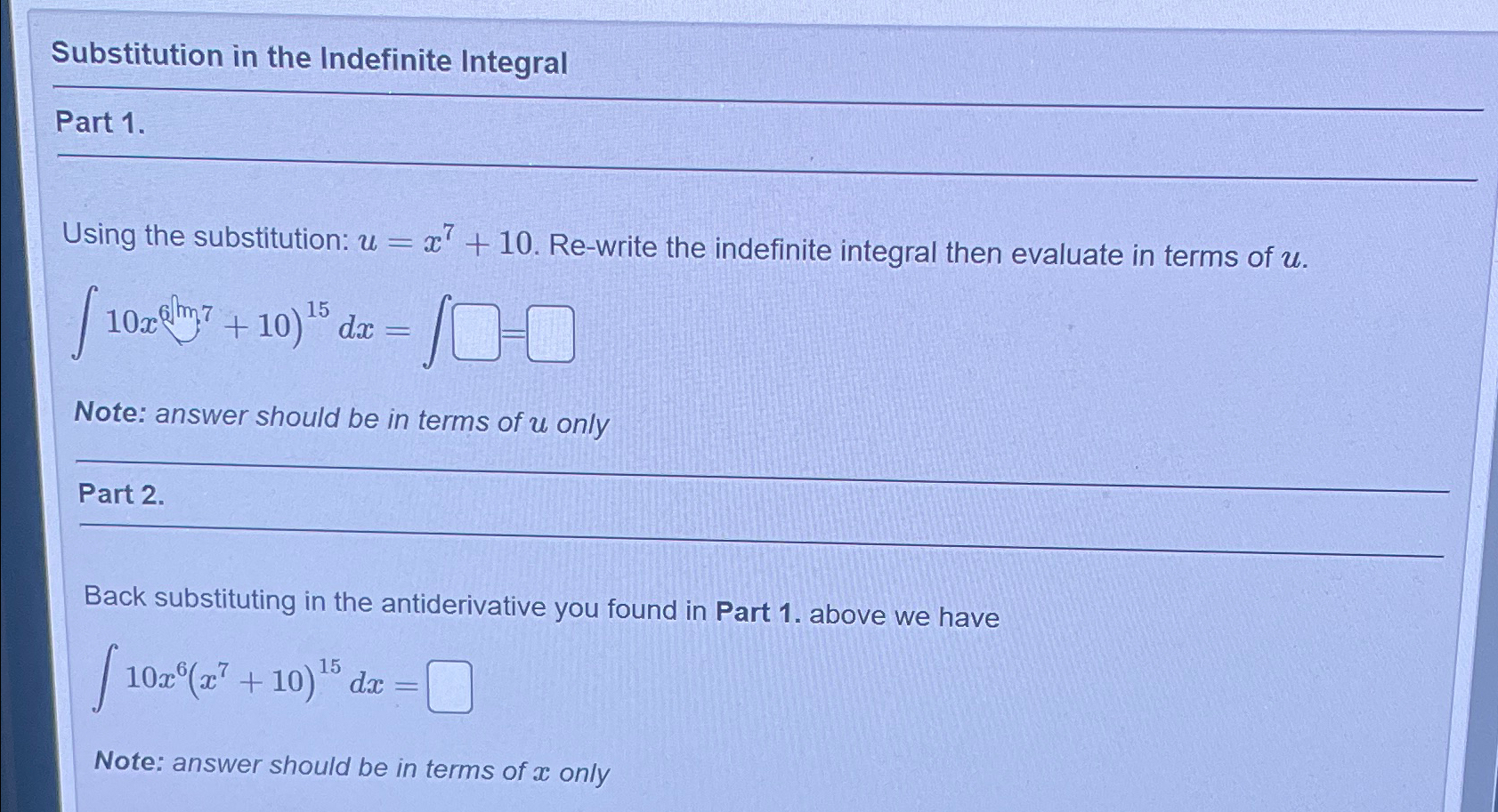 Solved Substitution in the Indefinite IntegralPart 1.Using | Chegg.com