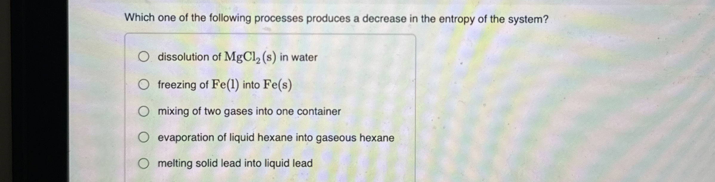 Solved Which one of the following processes produces a | Chegg.com
