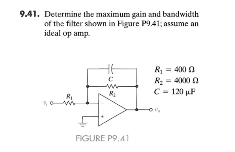 Solved 9.41. ﻿Determine the maximum gain and bandwidth of | Chegg.com